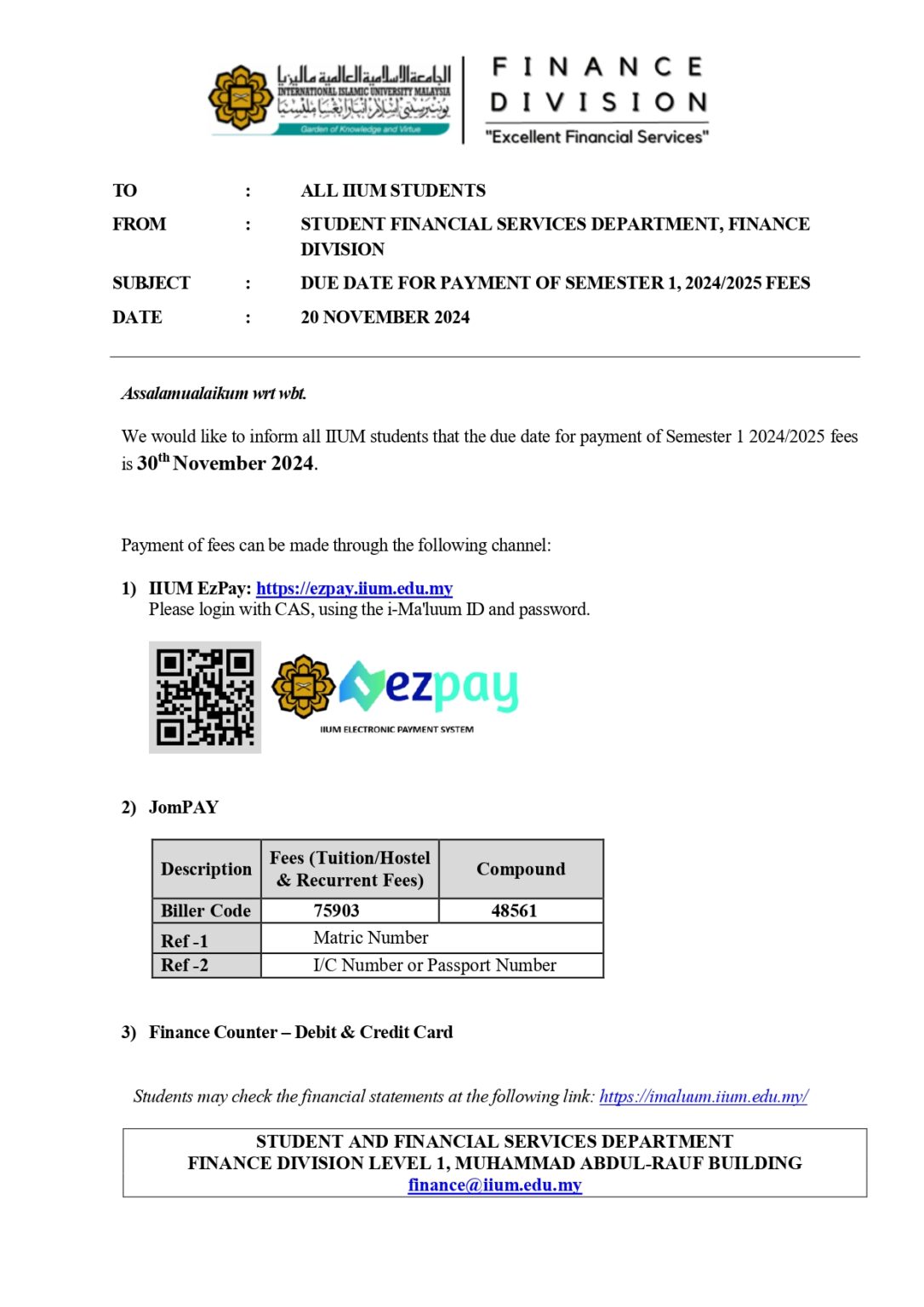 DUE DATE FOR PAYMENT OF SEMESTER I, 2024/2025 FEES